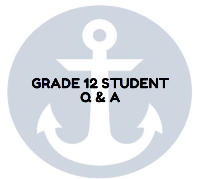 Grade 12 Student Q & A